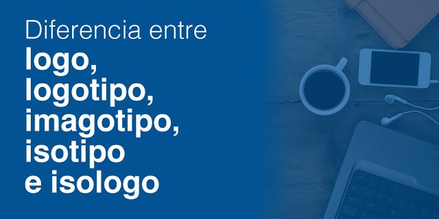 Logotipo Isologo Logo Do You Know The Difference Between Logo,