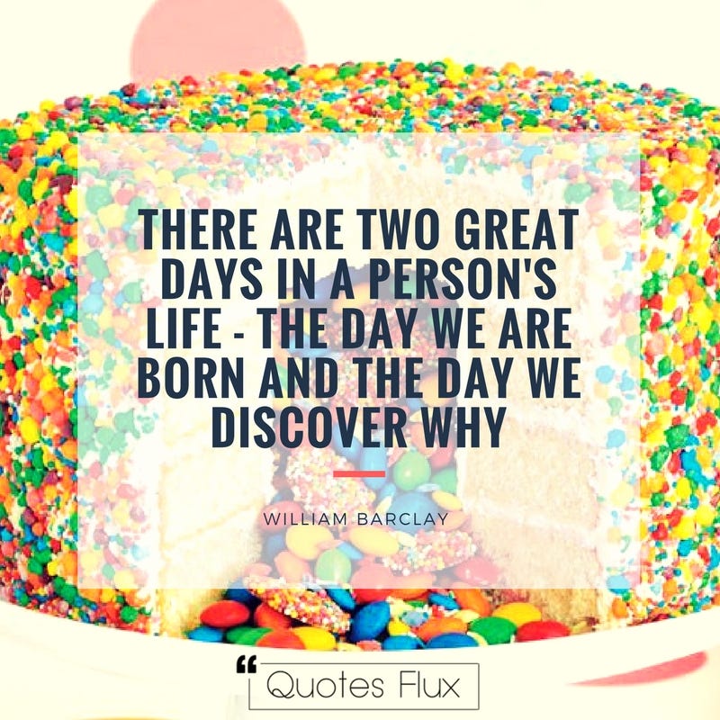 Happy Born Day Quotes