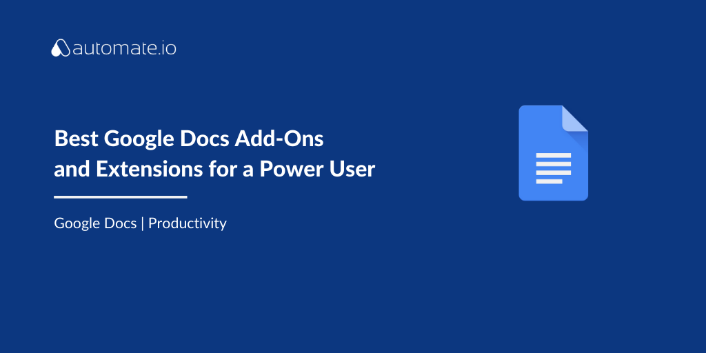 The Best Addons For Google Docs And Google Sheets