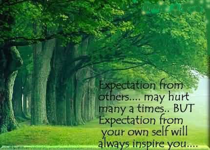 Expectations Always Lead To Disappointment Quotes EXPECTATIONS QUOTES