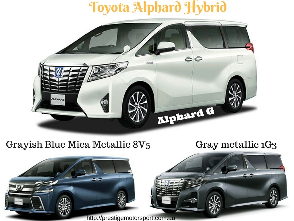 Types Of Toyota Alphard