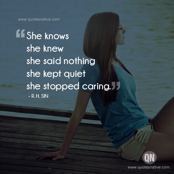 Once She Stops Caring Quotes