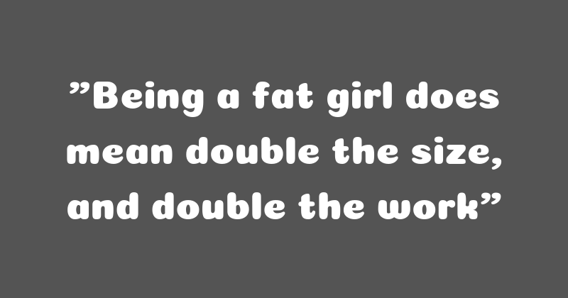 Mean Fat Quotes