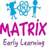Matrix Early Learning – Medium