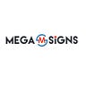 Mega Signs – Medium