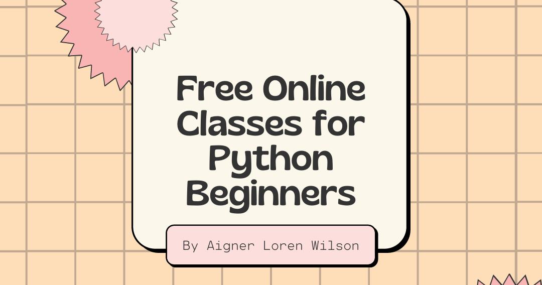 Free Beginner Classes in Python | DataDrivenInvestor