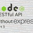 Deploying A Localhost Server With Node.js and Express.js | by Matt Brice | JavaScript in Plain ...