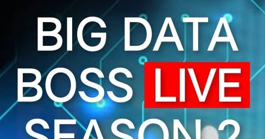 BIG DATA BOSS- BOSS MAKERS!. It was the last date for registration ...