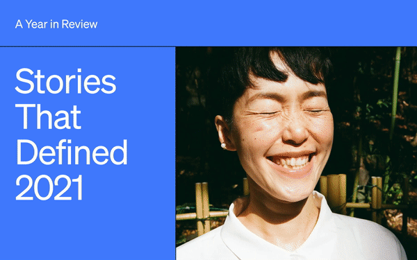 The Medium Stories That Defined 2021 | by Medium Staff | Medium