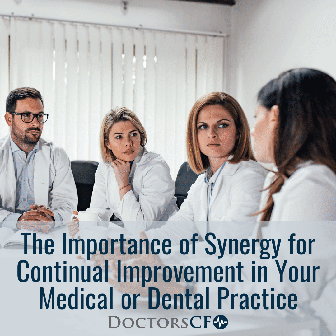 The Importance of Synergy for Continual Improvement in Your Medical or ...