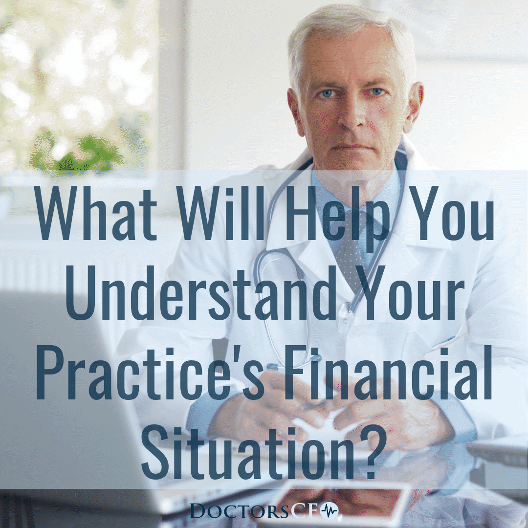Why Is It Important to Understand Your Practice’s Financial Condition ...