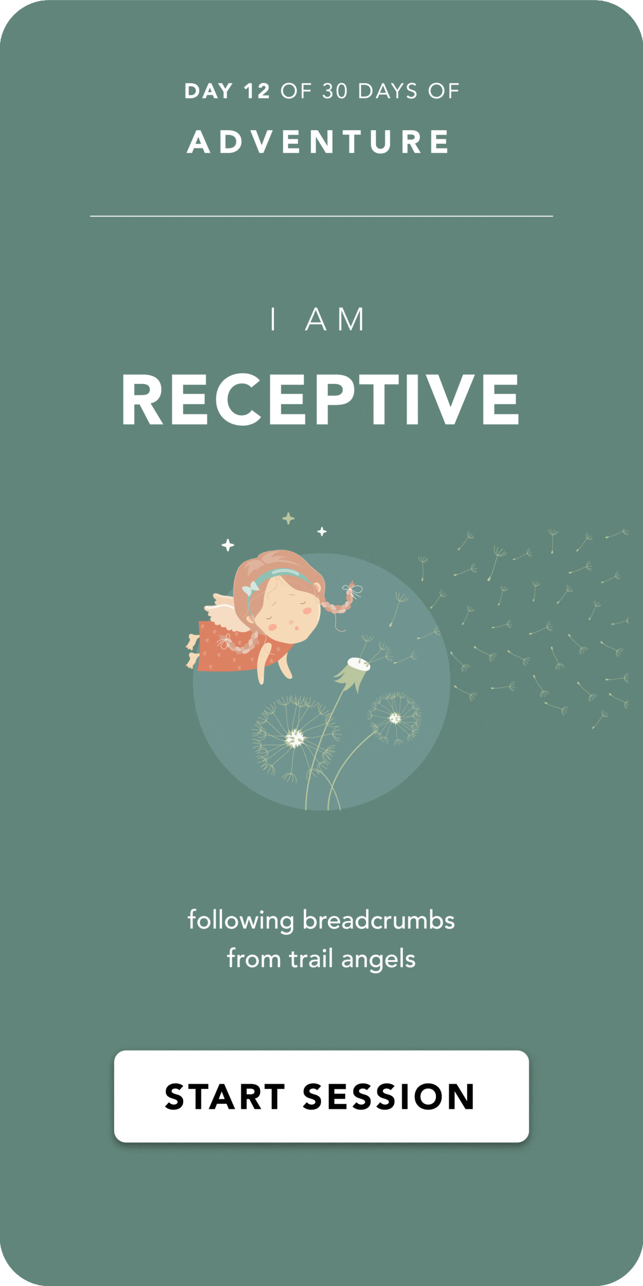 🏔 Day 12 of Adventure: RECEPTIVE — following breadcrumbs from trail ...