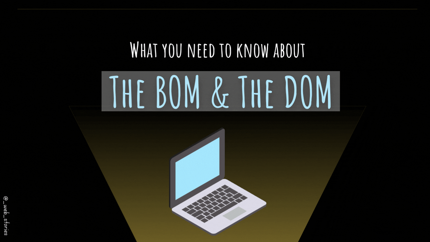 What are the DOM and BOM?. Opening the BOM and DOM chapter… | by FAM ...