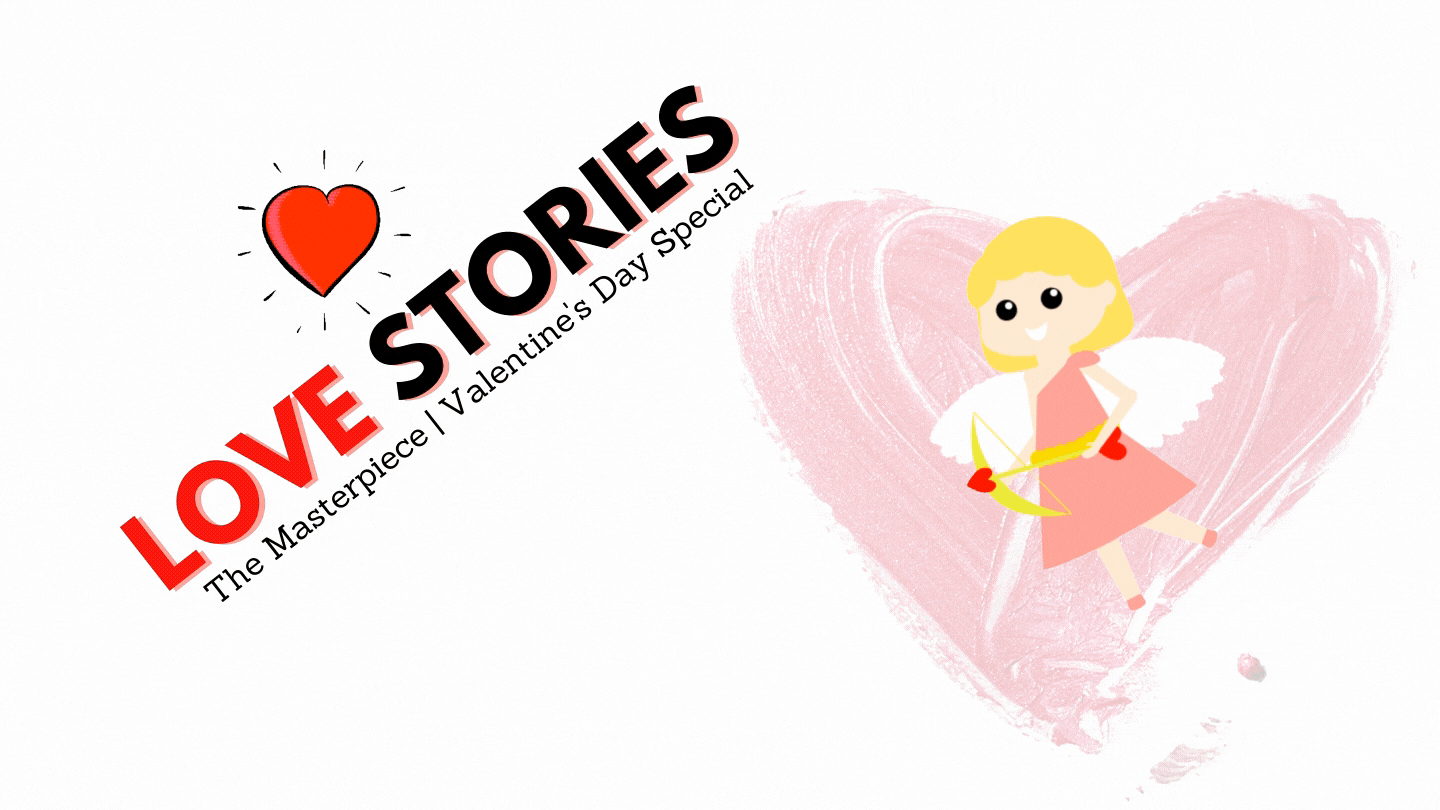 Love Stories You Must Read. Valentine’s Day Special: Understanding ...