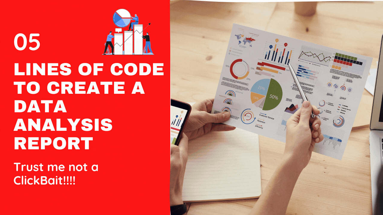 How To Carry Out Data Analysis With 5 Lines Of Code By Adith The 