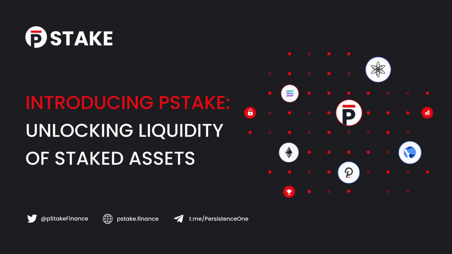 Introducing pSTAKE: Unlocking Liquidity of Staked Assets | by pSTAKE ...