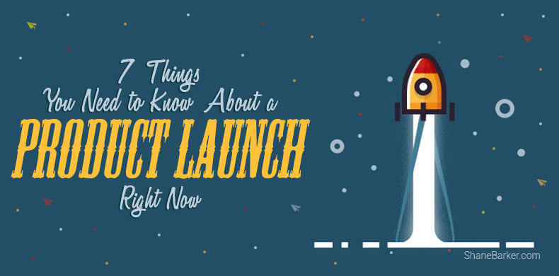 7 Things You Need to Know About a Product Launch Right Now [Weekly ...