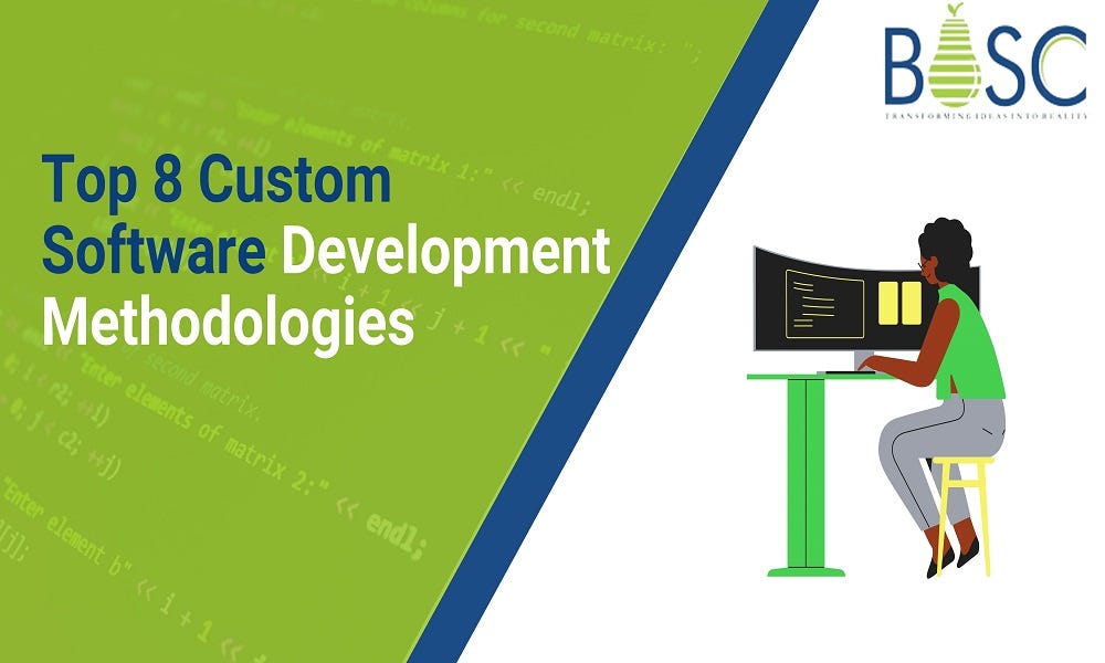Top 8 Custom Software Development Methodologies | by Kuldeep Tarapara ...
