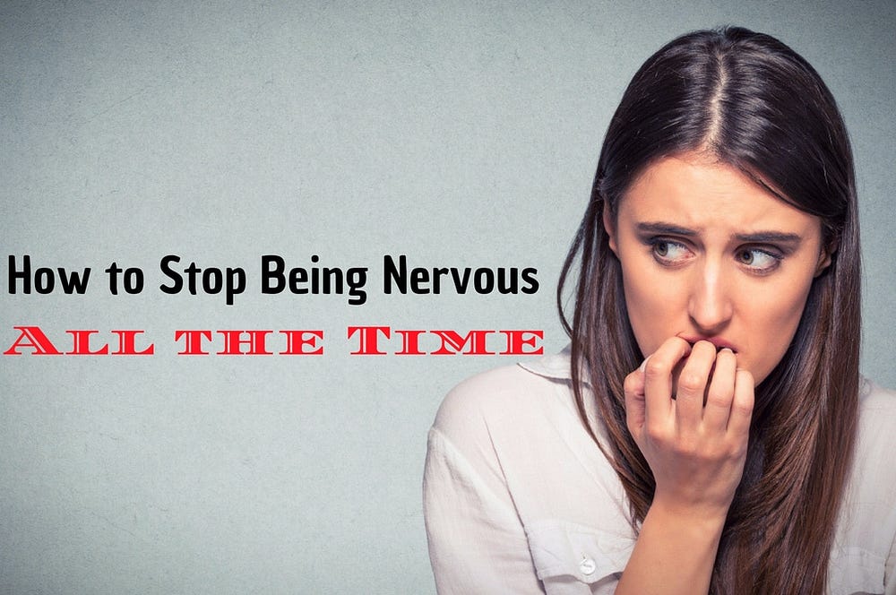 How to Make Yourself Less Nervous | by xiang song | Medium