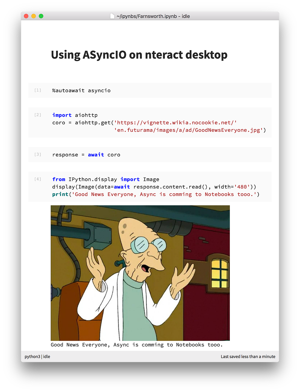 IPython 7.0, Async REPL. Today we are pleased to announce the… | by Matthias Bussonnier ...