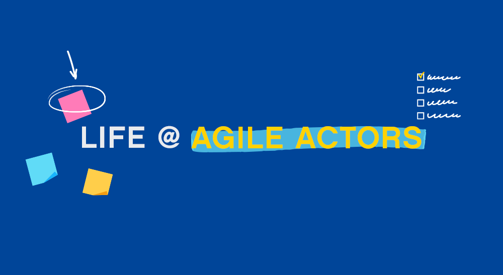 Working At Agile Actors Everything You Want To Know By Agile Actors Playbook Medium