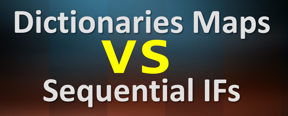 Sequential IFs vs Dictionaries Maps | by Tiago M. Alexandre | Medium