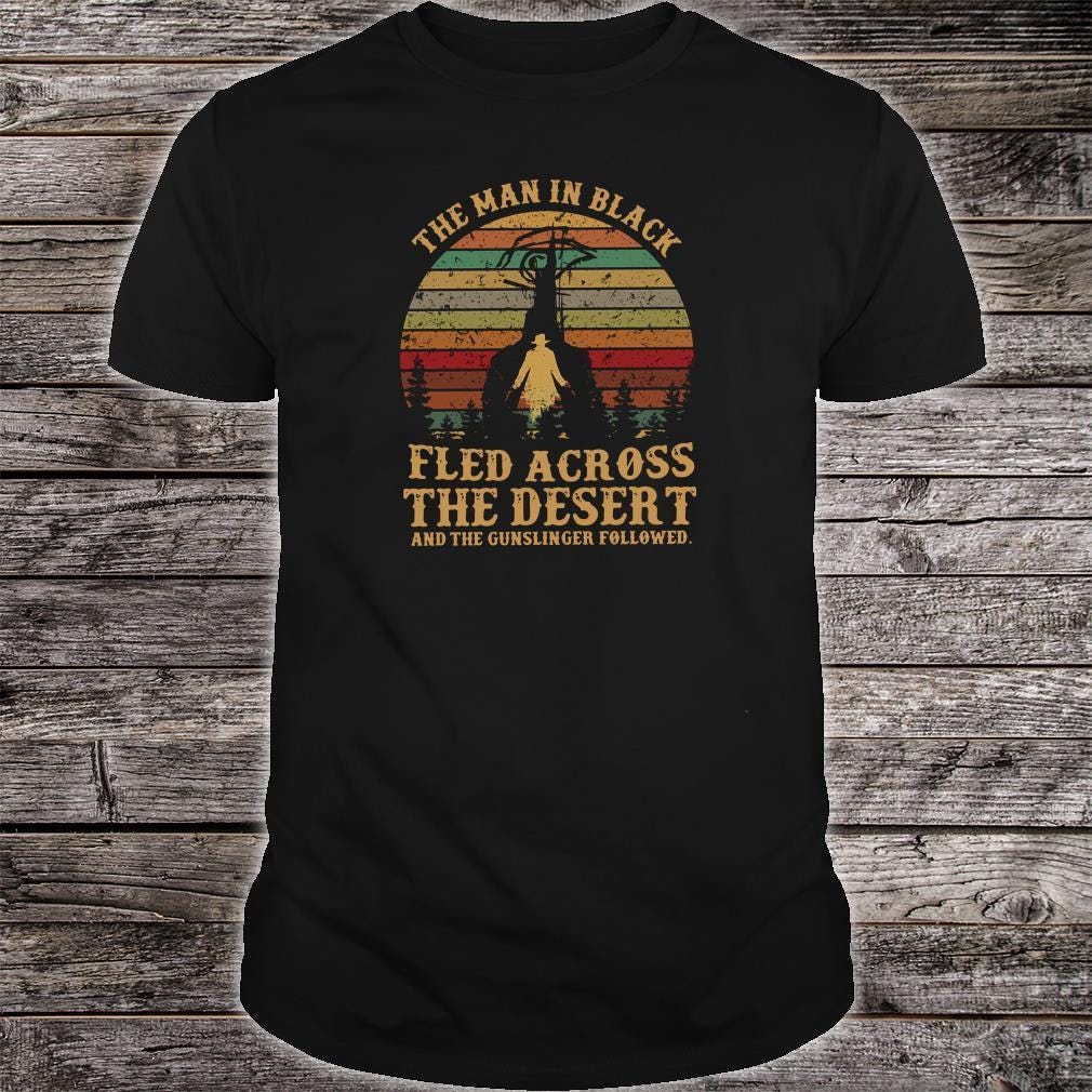 The man in black fled across the desert and the gunslinger followed ... The man in black fled across the desert and the gunslinger followed ...