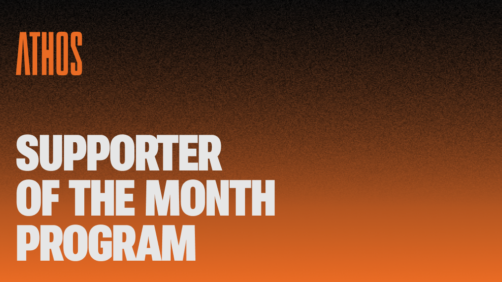 Introducing Athos Supporter of the Month Program! | by Athos Finance ...