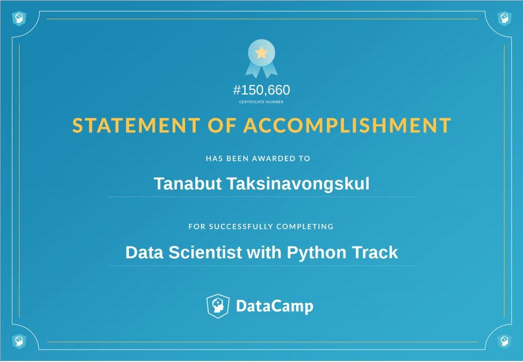 Data Scientist DataCamp Career Track | by Tanabut Taksinavongskul | Medium