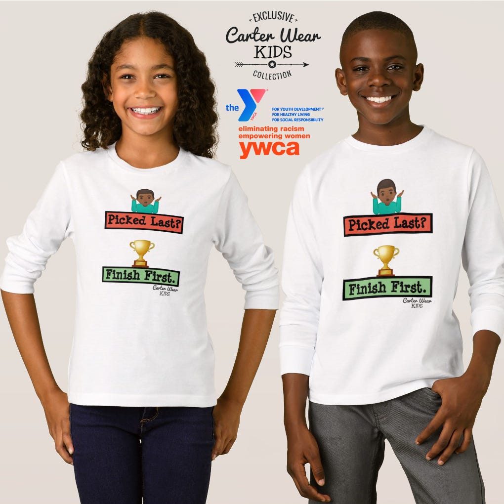 Picked Last? Finish First.. A great message and a great cause. This ...