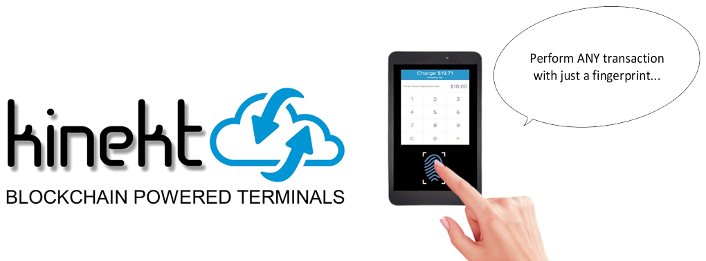 The KINEKT Blockchain Terminal?. KINEKT is a new generation physical ...