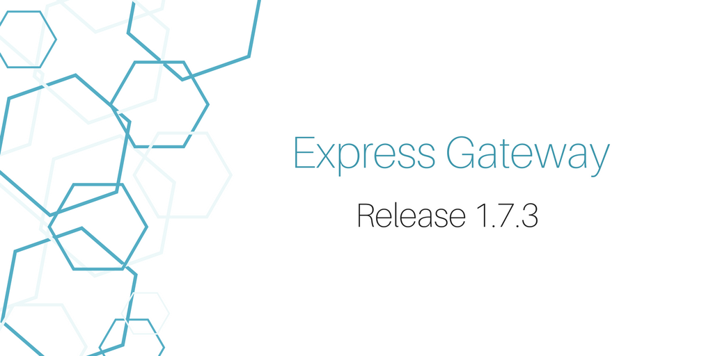 Top 5 Things You Need To Know About Express Gateway 1.7.3 | by ...