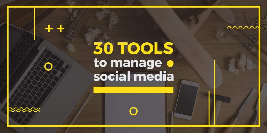 The Ultimate List of 30 Tools to Manage Your Social Media | by Crello ...