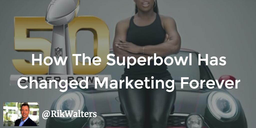 How The Superbowl Has Changed Marketing Forever | by Rik Walters | Medium