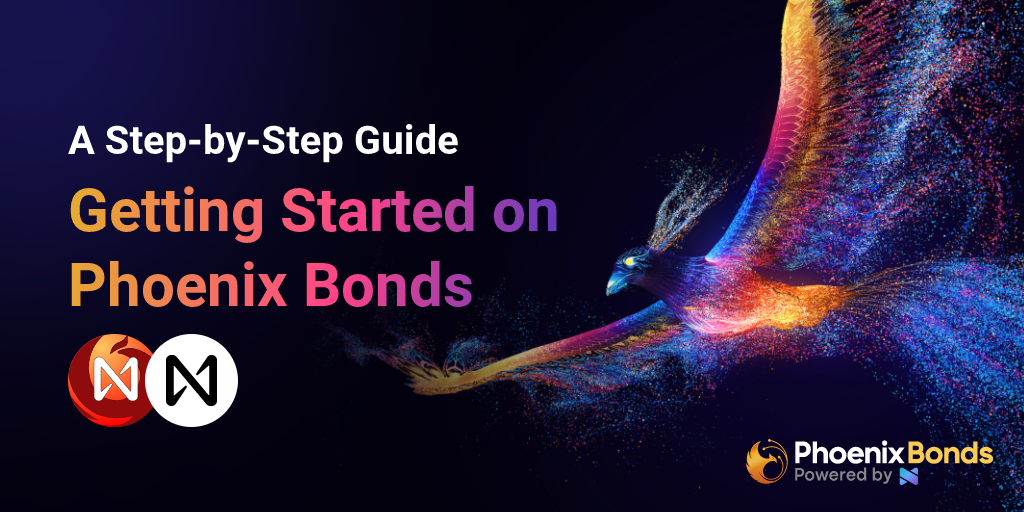 Getting Started on Phoenix Bonds — A Step-by-Step Guide | by CornerstoneDAO | NEAR Protocol ...