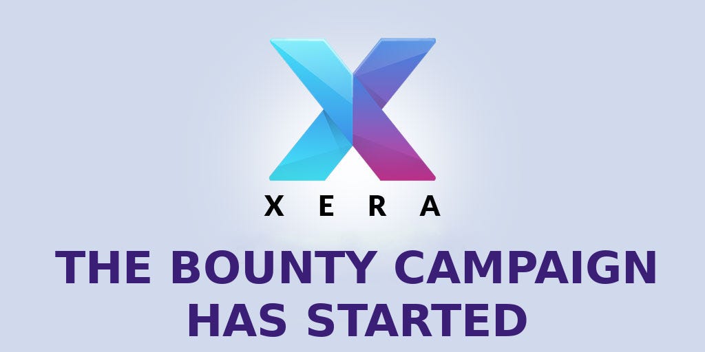The XERA Bounty is LIVE!. . | by Xera Exchange | Medium