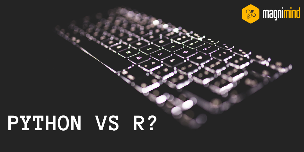 PYTHON VS R?. In the domain of data science, Python… | by Magnimind ...