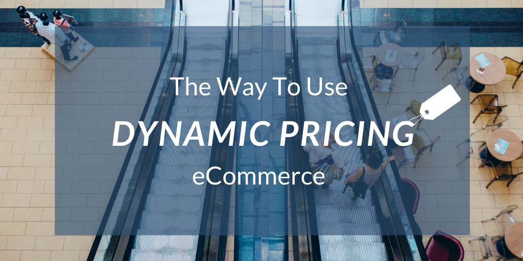 The Way To Use Dynamic Pricing in eCommerce | by Blue Orange Digital ...