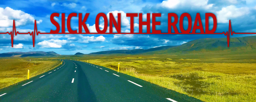 GETTING SICK ON THE ROAD. Below are some tips for avoiding… | by ...