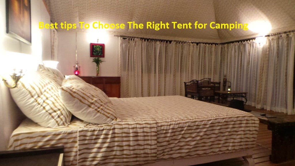 Best tips To Choose The Right Tent for Camping | by thevillatent | Medium