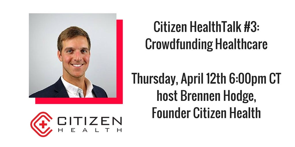 Crowdfunding Healthcare. Citizen HealthTalk #3 | by Citizen Health Team ...