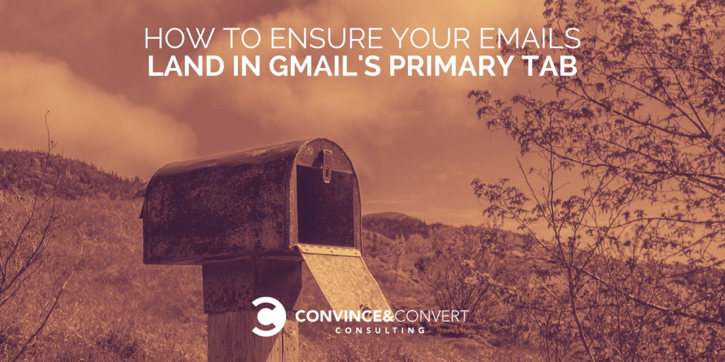 How to Ensure Your Emails Land in Gmail’s Primary Tab | by Convince ...