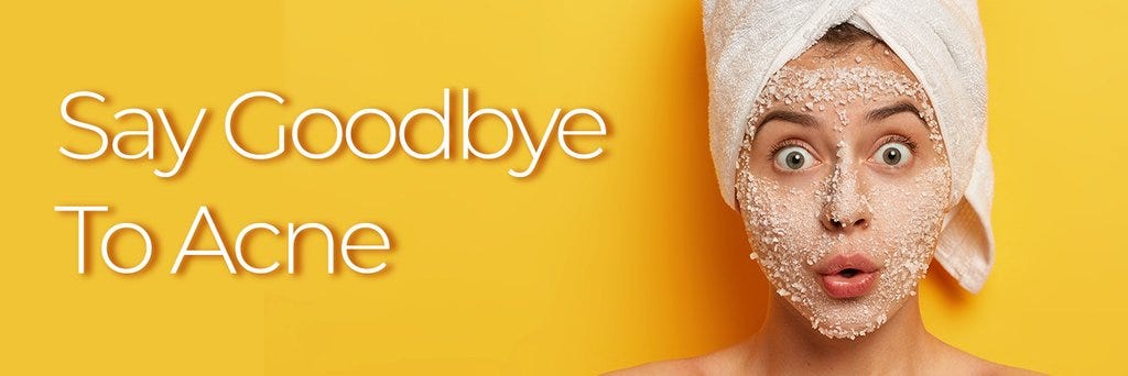 Say Goodbye To Acne. Say Goodbye To Acne | by Beautytalk India | Medium