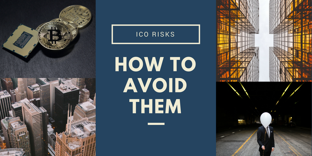 The Risks of ICOs and How to Avoid Them | by Tony Simonovsky | Medium