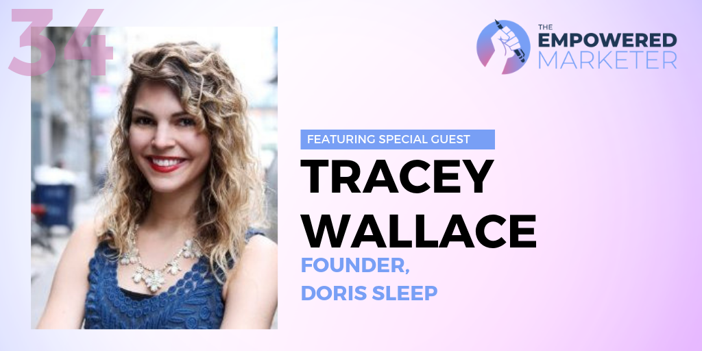 Building a DTC Brand From the Ground Up | Tracey Wallace of Doris Sleep ...