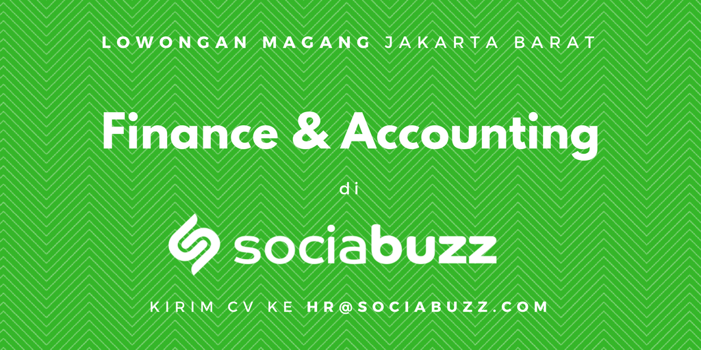 Lowongan Magang — Finance & Accounting | by Magang Jakarta Barat | Medium