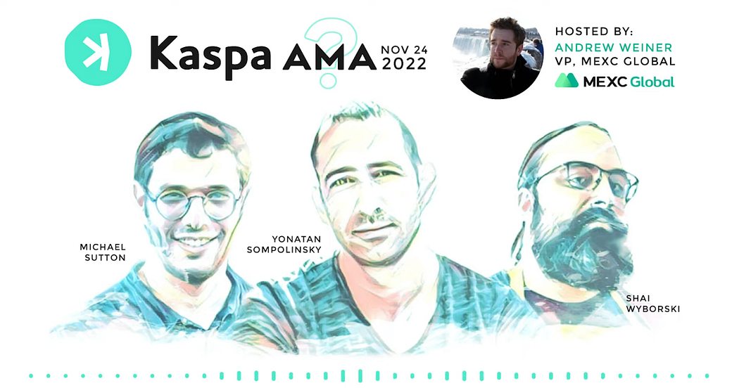 Kaspa YouTube — Snippets, AMA, and Contributions — Teletype