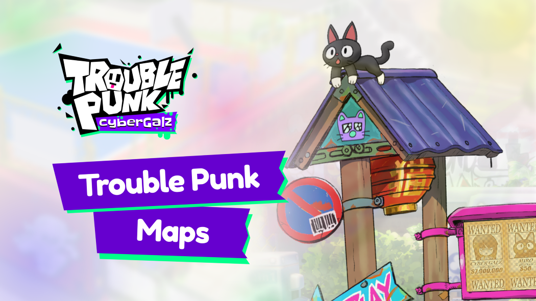 Trouble Punk Maps. A number of maps will be available in… | by Cyber ...