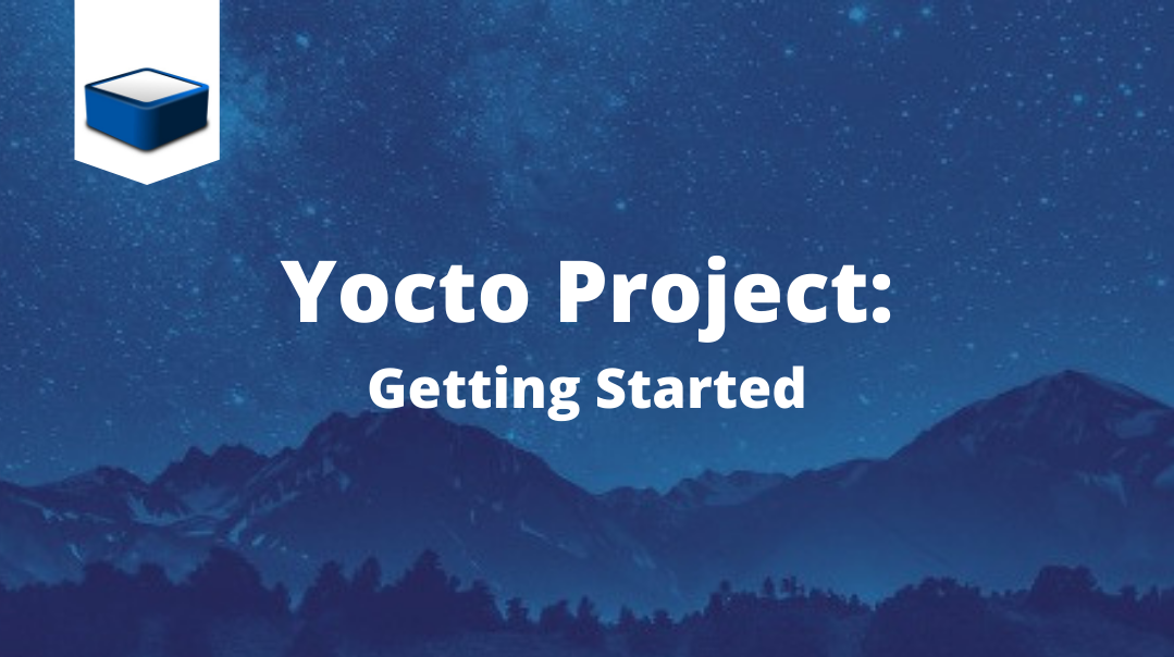 Getting started with the Yocto Project | by Domarys Correa | O.S ... Getting started with the Yocto Project | by Domarys Correa | O.S ...