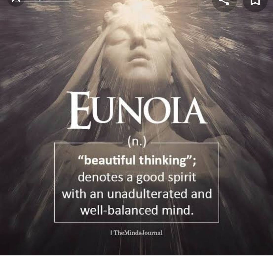 Eunoia ( The state of having sound mind and beautiful thinking) Part 1 ...